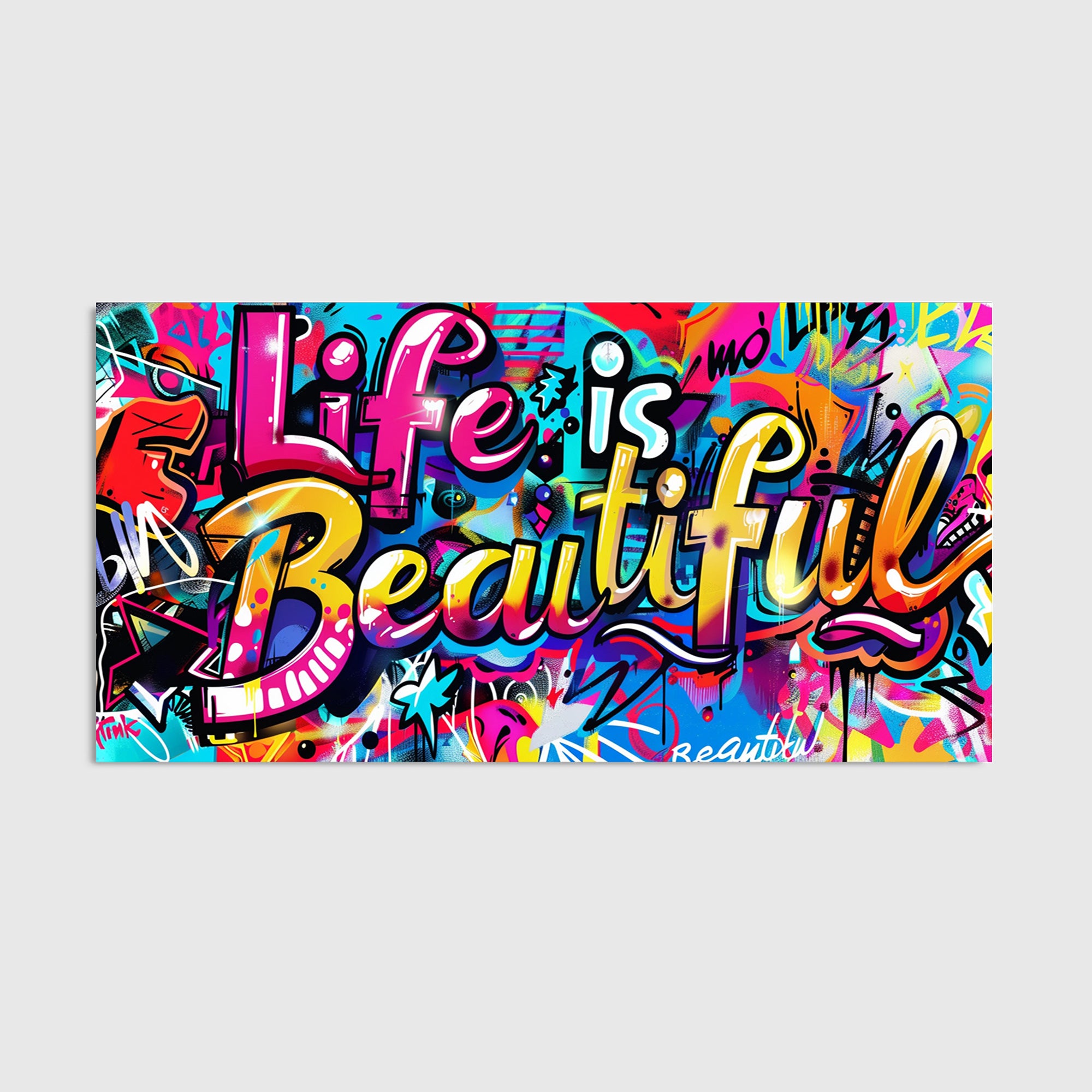 Life is Beautiful - Street Art Graffiti - Premium Wandbilder
